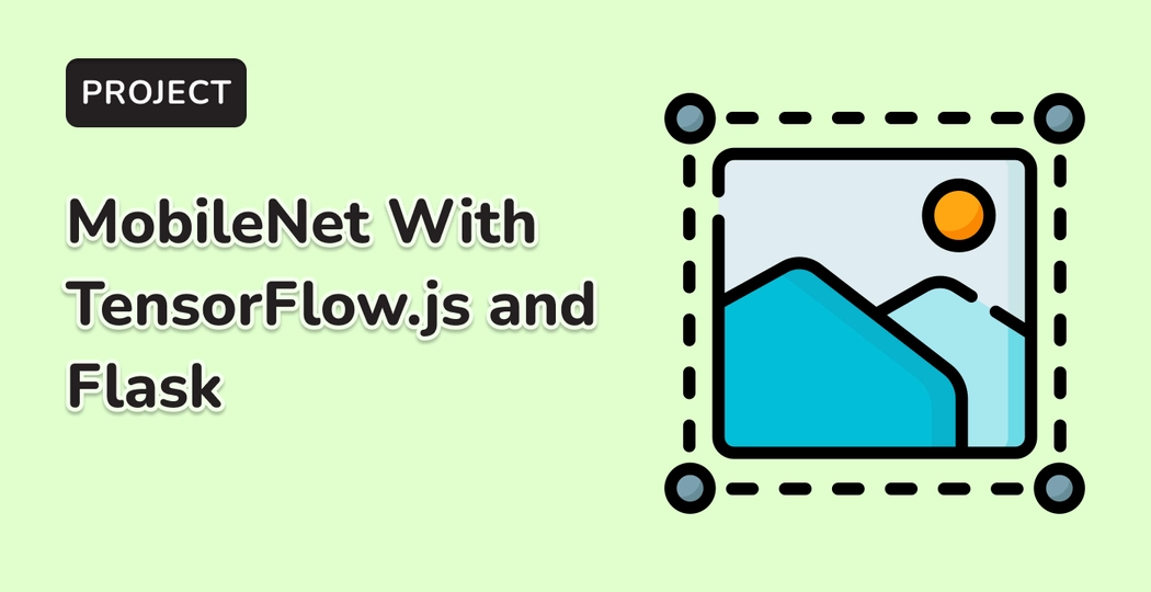 Deploying MobileNet With TensorFlow.js and Flask with AI and Hands-On Labs | Linux Skill Tree ...