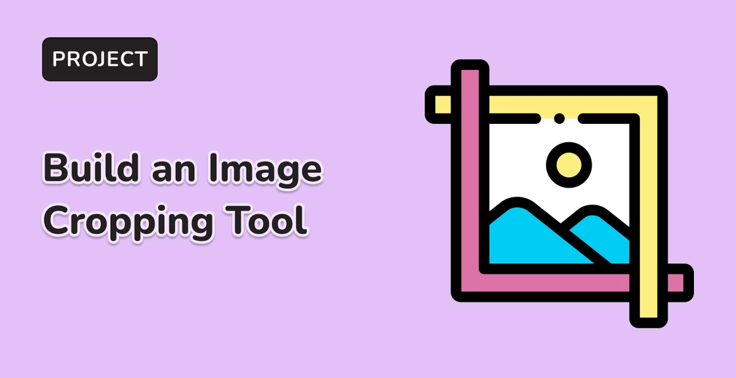Build an Image Cropping Tool Using HTML5 with AI and Hands-On Labs | JavaScript Skill Tree | LabEx