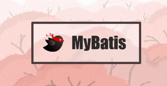 MyBatis 3 Tutorial with Examples - LabEx Quick Guide to MyBatis | LabEx