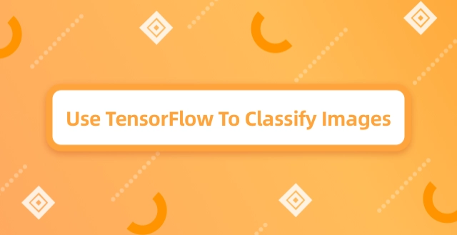 Use TensorFlow to Classify Images | LabEx
