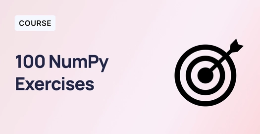 LabEx - Courses / 100 NumPy Exercises