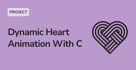 Creating a Dynamic Heart Animation With C with AI and Hands-On Labs | C Skill Tree | LabEx