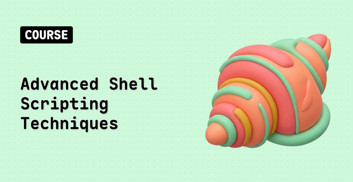 Advanced Shell Scripting Techniques | LabEx
