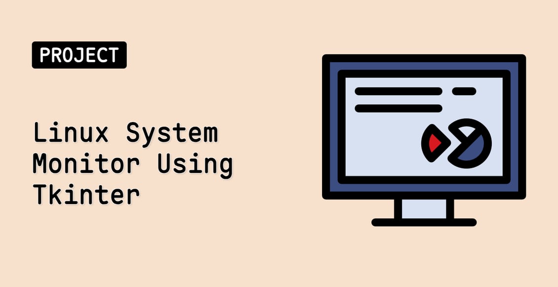 Project | Linux System Monitor Using Tkinter | LabEx