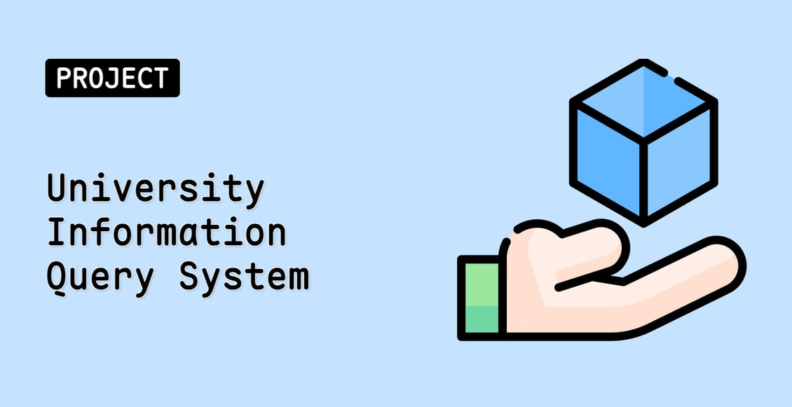 Project | University Information Query System: Mastering Java and MySQL ...
